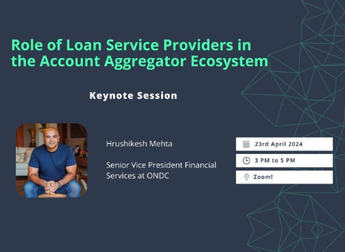 Role of Loan Service Providers in Account Aggregator Ecosystem - Sahamati