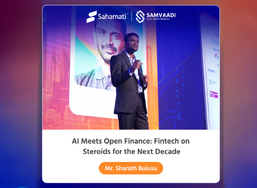 AI Meets Open Finance: Fintech on Steroids - Sahamati