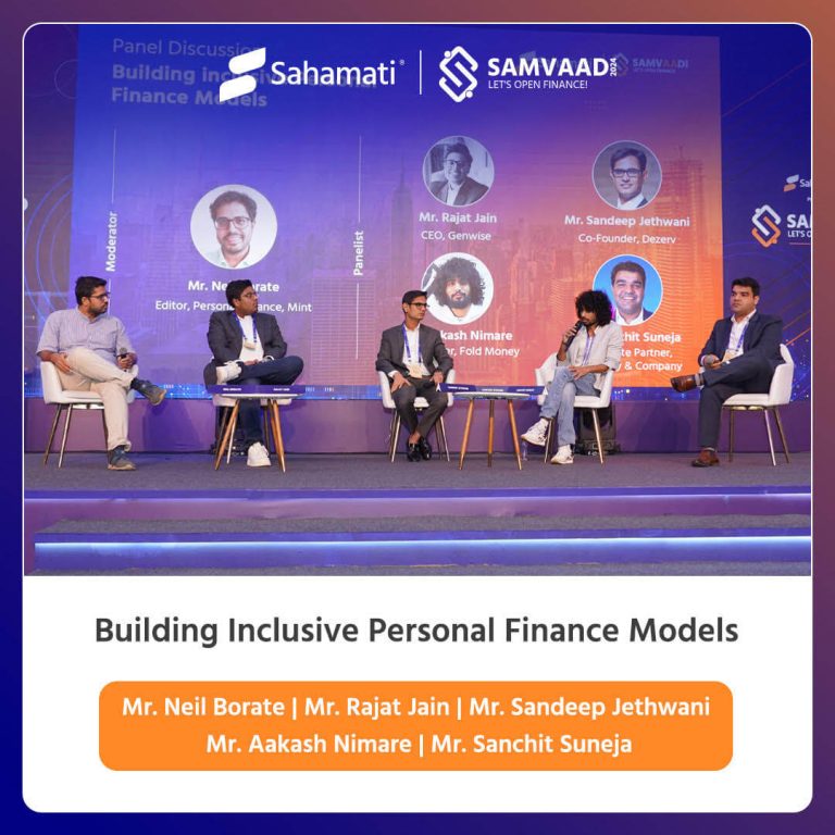 Panel Discussion – Building Inclusive Personal Finance Models - Sahamati