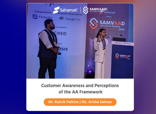 Customer Awareness and Perceptions of the AA Framework - Sahamati